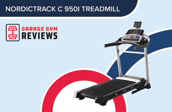 NordicTrack C950i Treadmill Review (2026) | Garage Gym Reviews