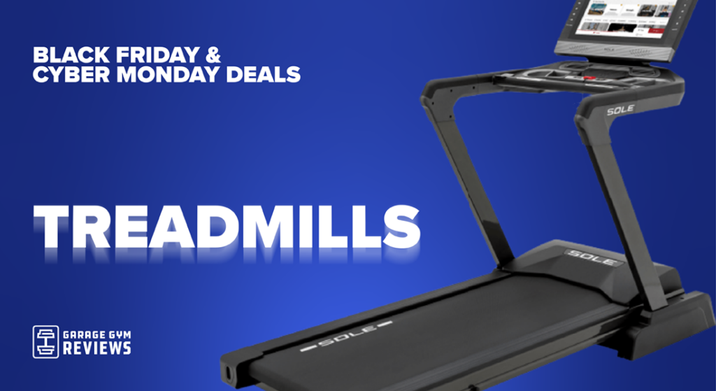 Best Cyber Monday Treadmill Deals (2025) | Garage Gym Reviews
